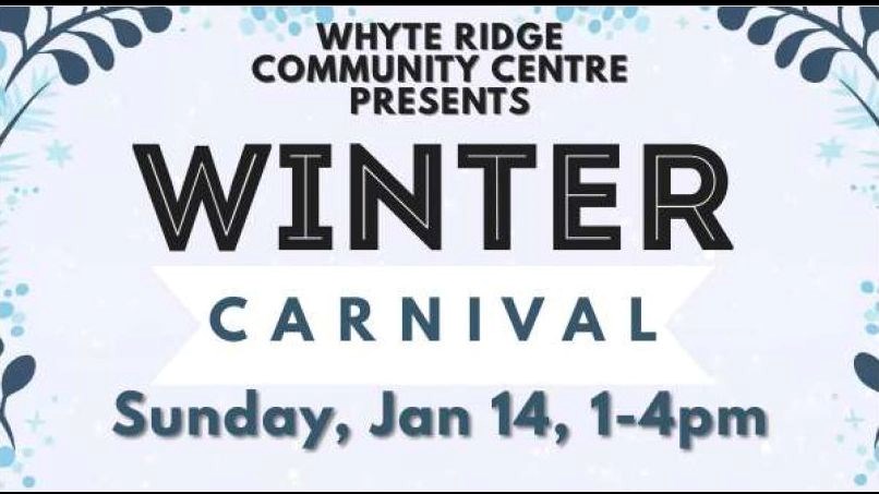 Whyte Ridge Community Centre Winter Carnival